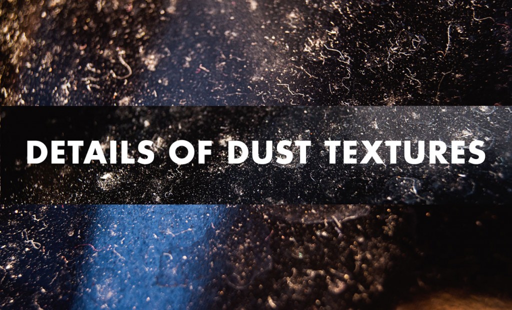 Details of Dust Texture Pack